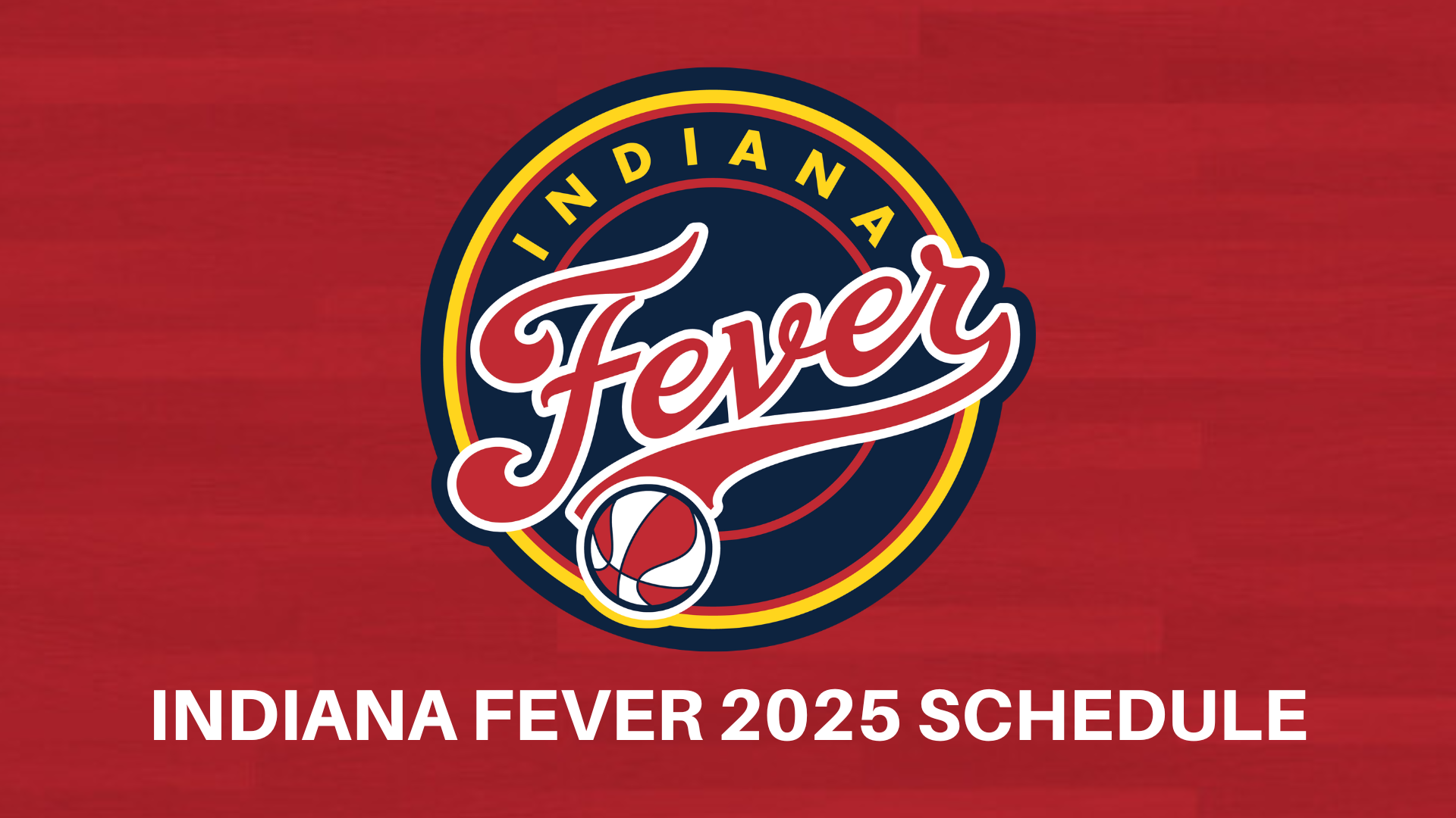 Indiana Fever 2025 Schedule